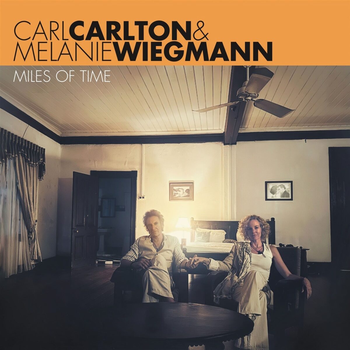 CARL CARLTON & MELANIE WIEGMANN – Miles Of Time – Carl Carlton